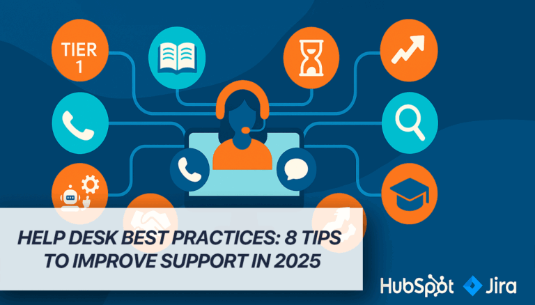 Help Desk Best Practices: 8 Tips to Improve Support in 2025 ...